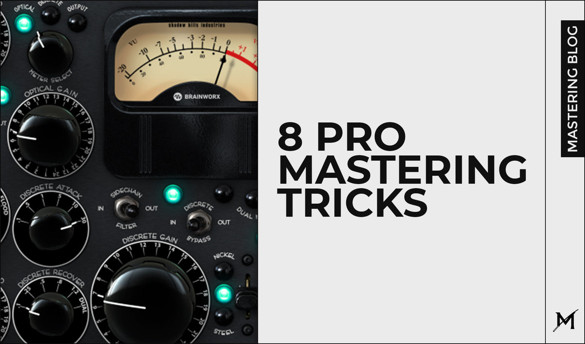 8 Pro Mastering Tricks — Md3sign Studio